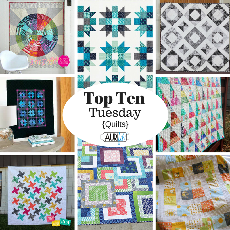 Top Ten Tuesday {Quilts} – auribuzz
